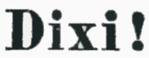 History - DIXI